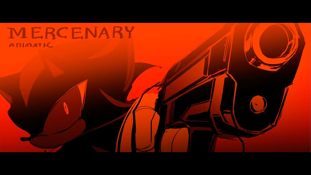 Mercenary || Shadow the Hedgehog animatic - YouTube