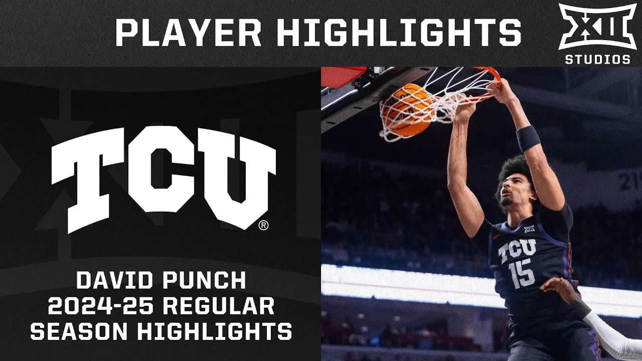 David Punch Regular Season Highlights | 2024-25 Big 12 Men's Basketball ...