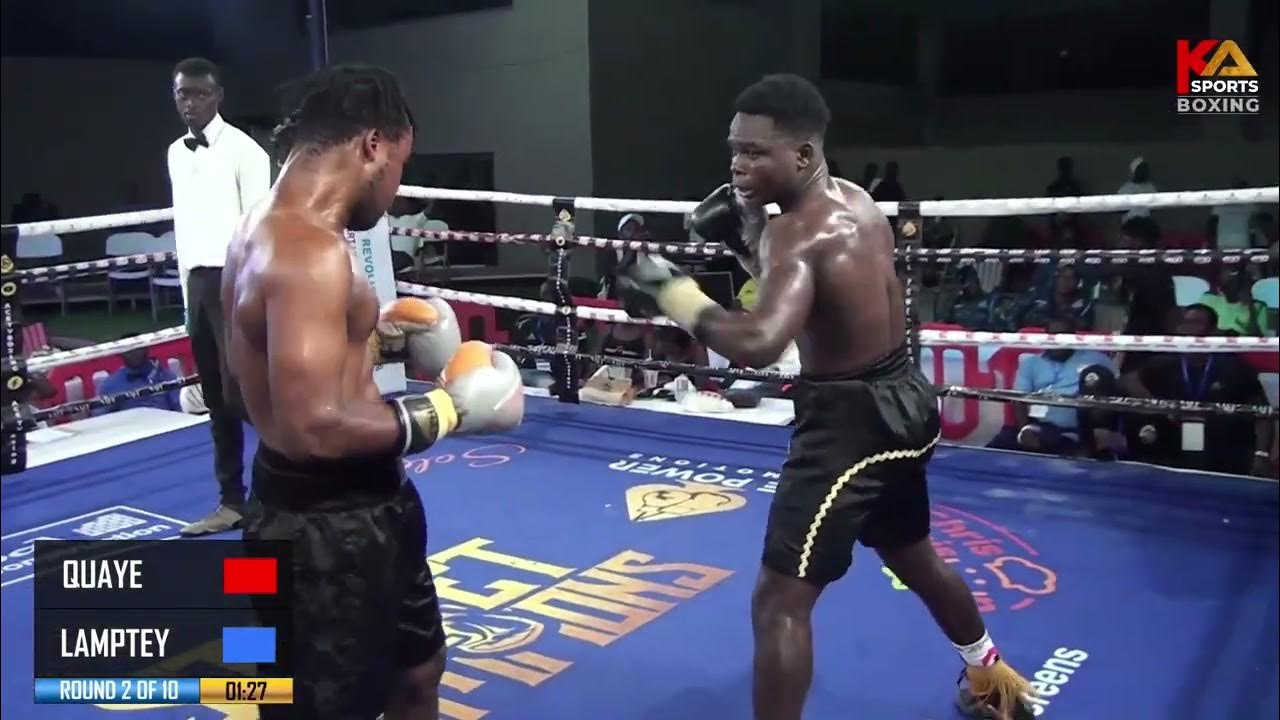 SAMUEL QUAYE VRS BENJAMIN LAMPTEY I STREET TO CHAMPIONS FIGHT NIGHT - YouTube