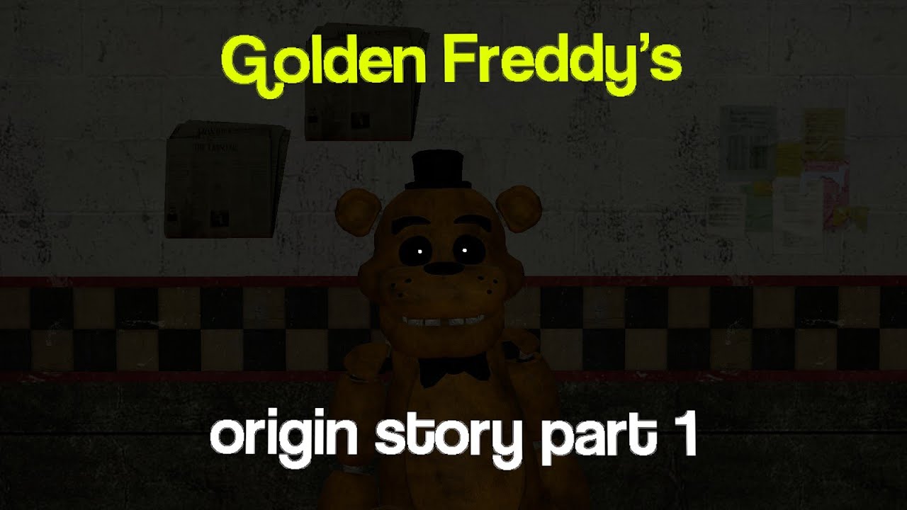 FNAF animation | Golden Freddy's origin story [Part 1] - YouTube