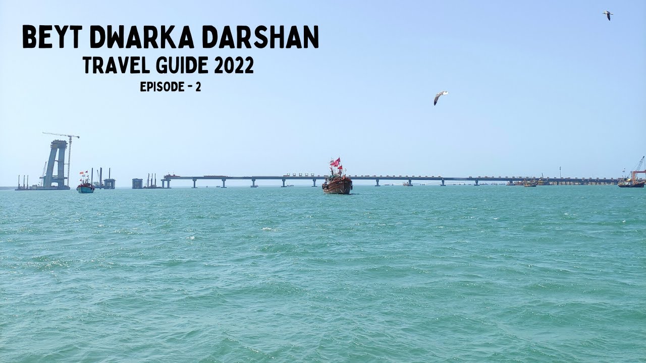 Dwarka Tour Ep-2 | Beyt Dwarka | Nageshwar Jyotirlinga | Shivrajpur ...