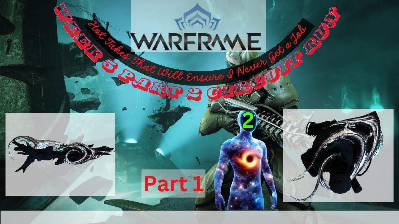 Warframe Week 5, Part 2 Circuit Run. 1P2. #warframegameplay #warframe #circuit - YouTube