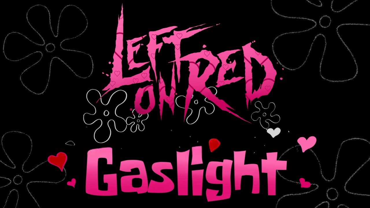 LEFT ON RED - GASLIGHT (Music Video) - YouTube
