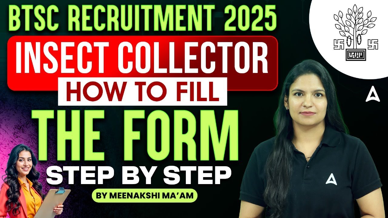 BTSC Recruitment 2025 | Insect Collector | Form Fill-Up Step-by-Step ...