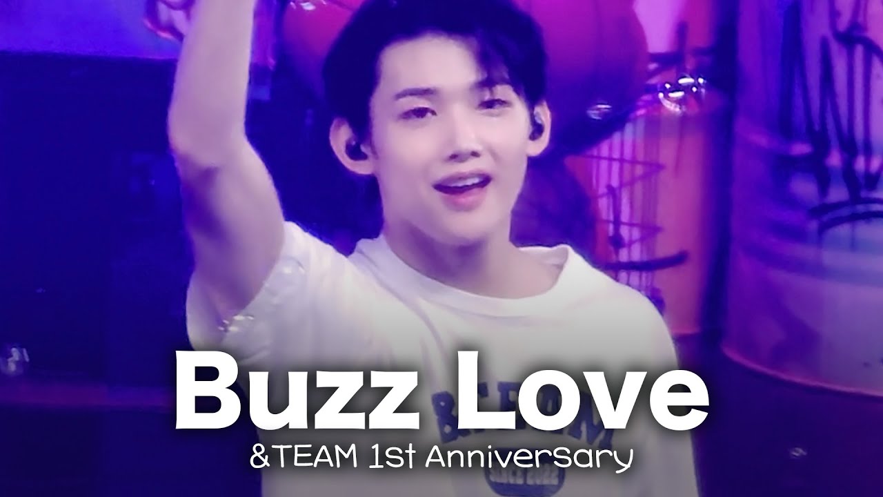 [4K] BUZZ LOVE | JO focus | 앤팀(&TEAM) | 縁DAY | 230909 밤 - YouTube