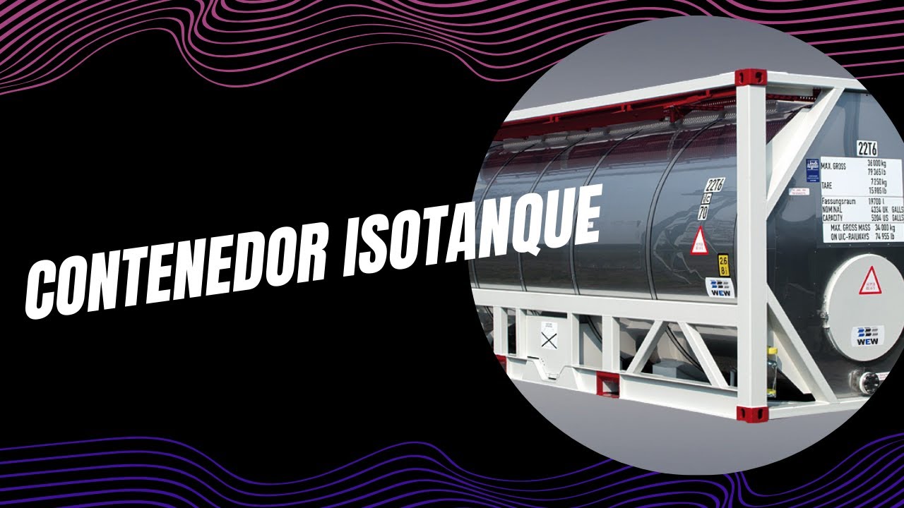CONTENEDOR ISOTANQUE - YouTube