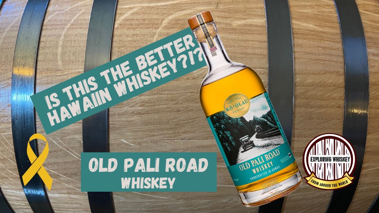 Old Pali Road Whiskey Review: The better Hawaiian whiskey?? - YouTube