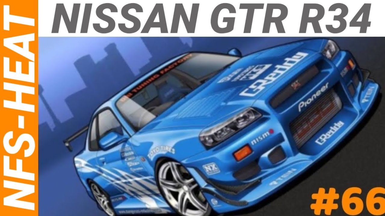 Nissan Gtr R34 Drift | Nfs Heat | Gameplay #66 - YouTube