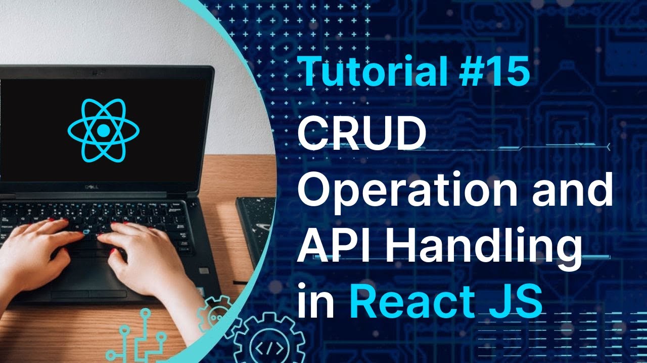 Crud Operation and API Handling in React Js | in Hindi | Tutorial #15 ...