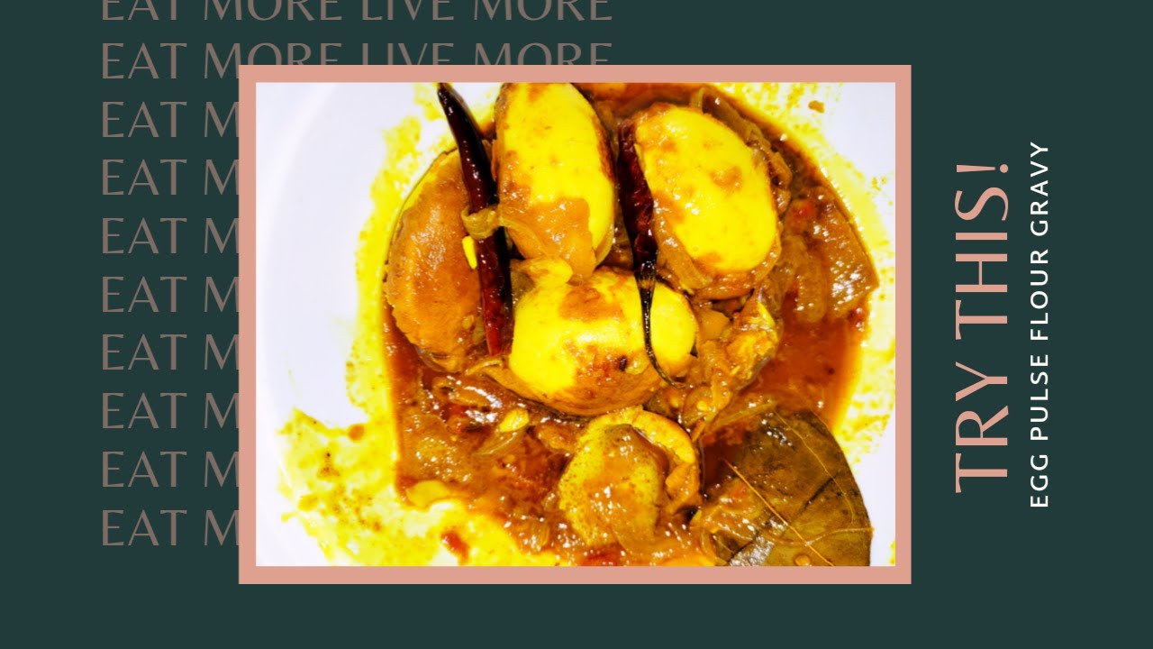How To Make Egg Pulse Flour Gravy ? Egg with Pulse Flour Gravy । Egg ...