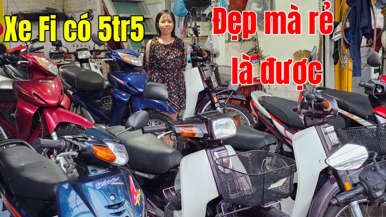 Xe NÁT C.Loan không có nhưng 5tr5 là có tay ga Fi, Future Neo, Dream ...