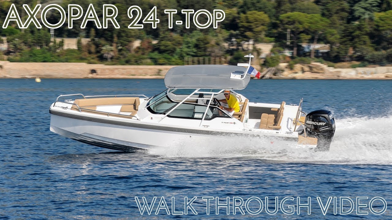 Axopar 24 T-Top - Walk Through Video - YouTube