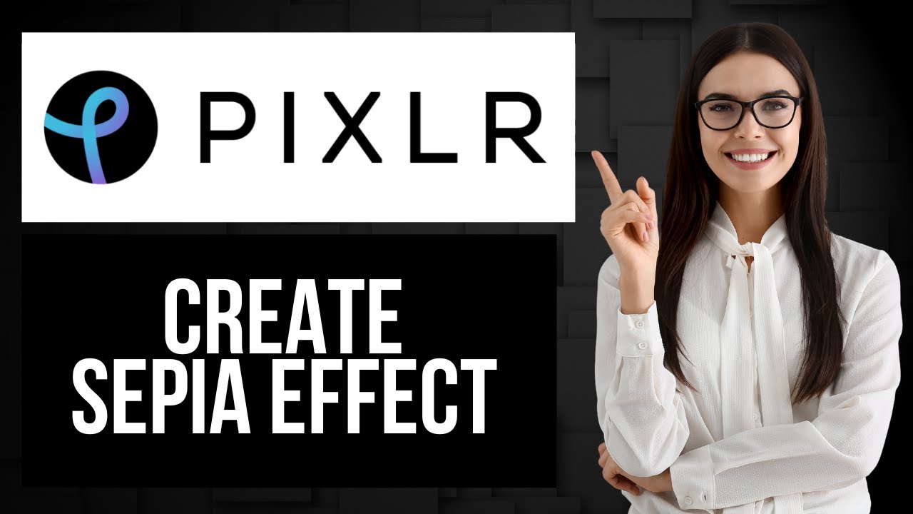 How to Create Sepia Effect in Pixlr Photo Editor | Apply Sepia Filter ...