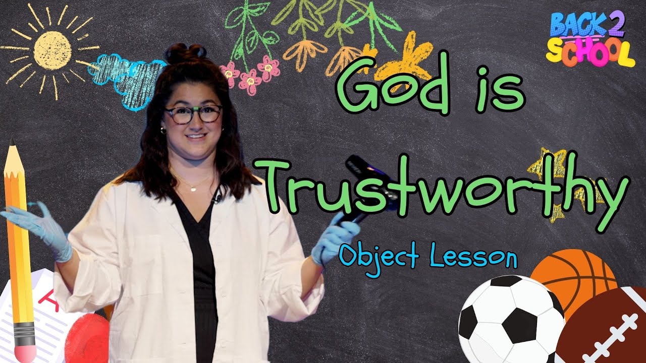 God is Trustworthy | Fun Science Object Lesson | Christian Videos for ...