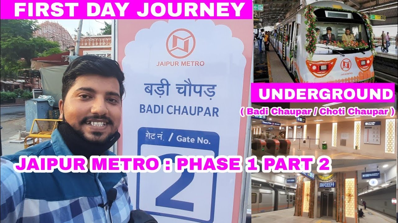 Jaipur Underground 🚇 Metro | First Day Journey ! Badi Chaupar/ Choti ...