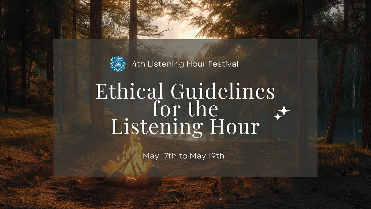 Ethical Guidelines for the Listening Hour. 17.05.2024 - YouTube
