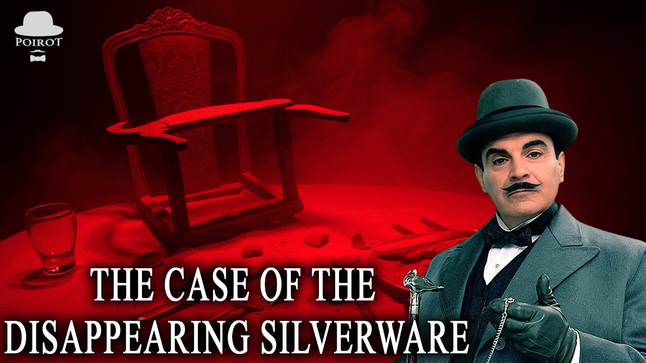 Hercule Poirot & The Case of the Disappearing Silverware - YouTube