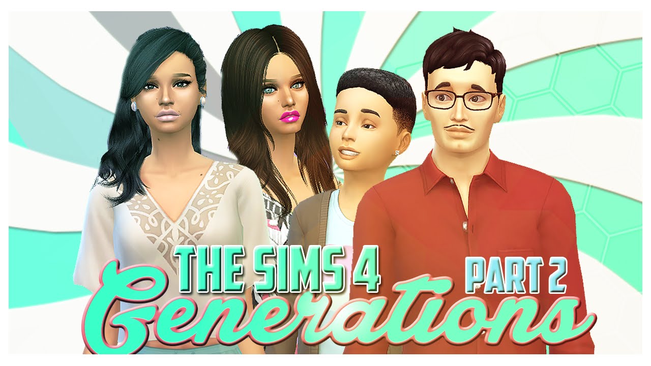 Let's Play The Sims 4 Generations - (Part 2) - Highschool - YouTube