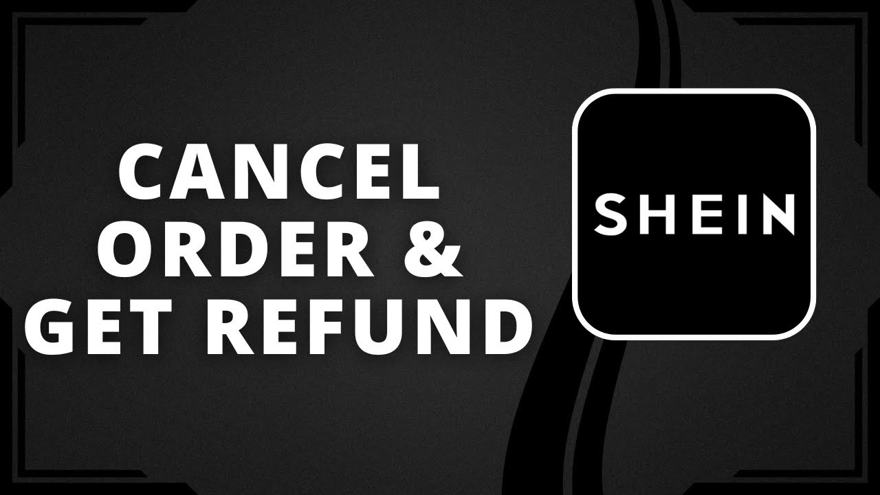 How to Cancel Order on Shein and Get a Refund (Best Method) - YouTube