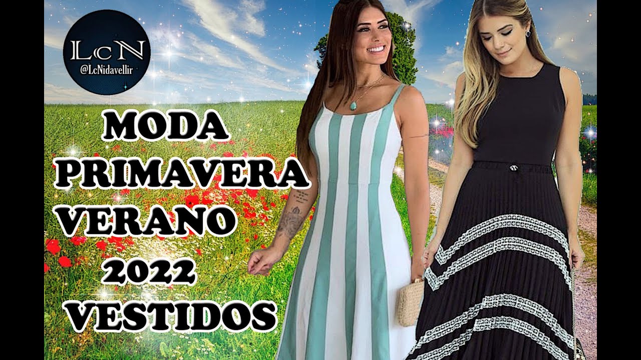 MODA PRIMAVERA VERANO 2022 VESTIDOS - YouTube