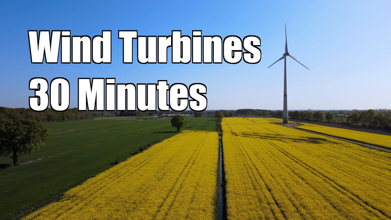 Relax with Wind Turbines and Ambient Music for Relaxation - YouTube