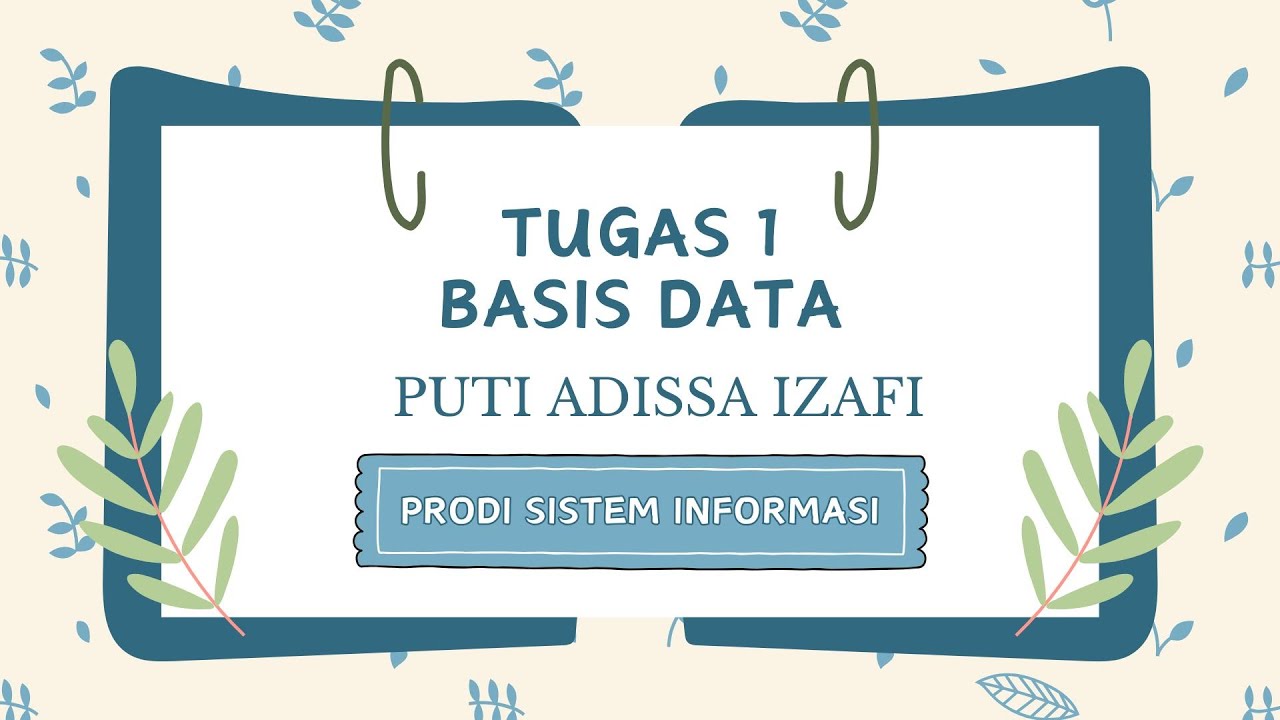 TUGAS 1 BASIS DATA UT MEMBUAT ERD - MSIM 4206 - YouTube