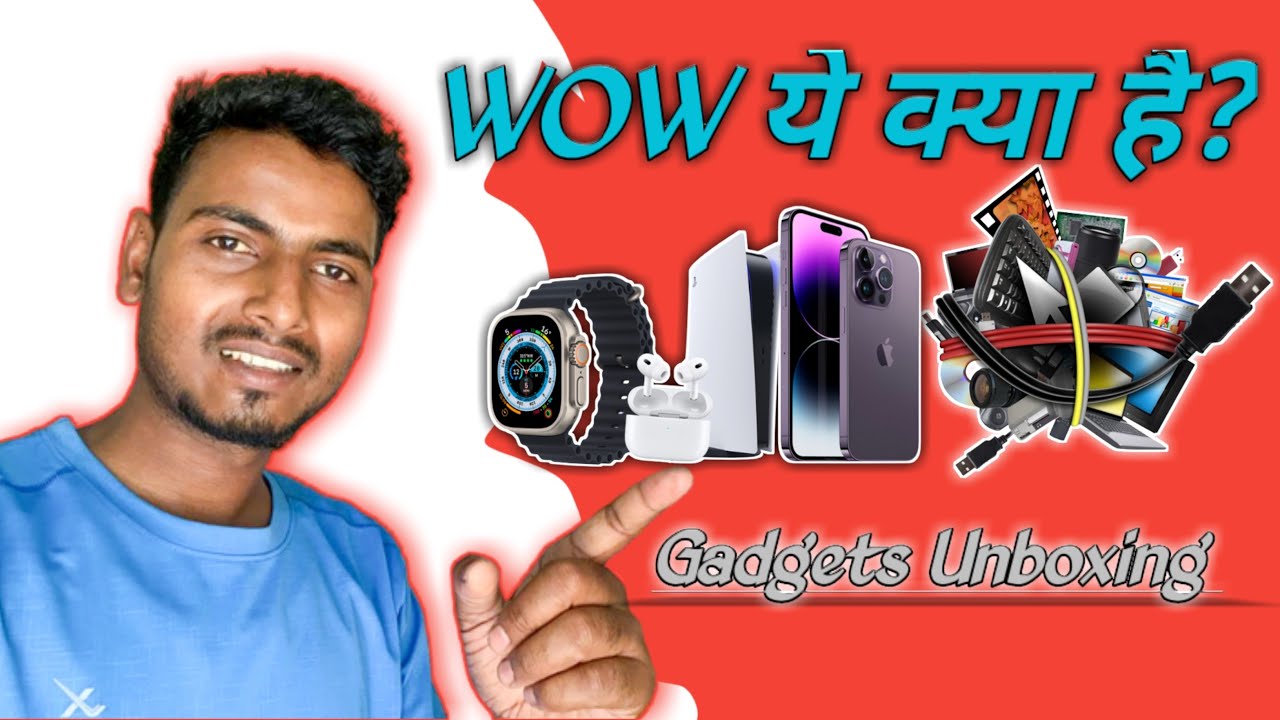 Cool gadgets unboxing video | Electronic gadgets unboxing video - YouTube