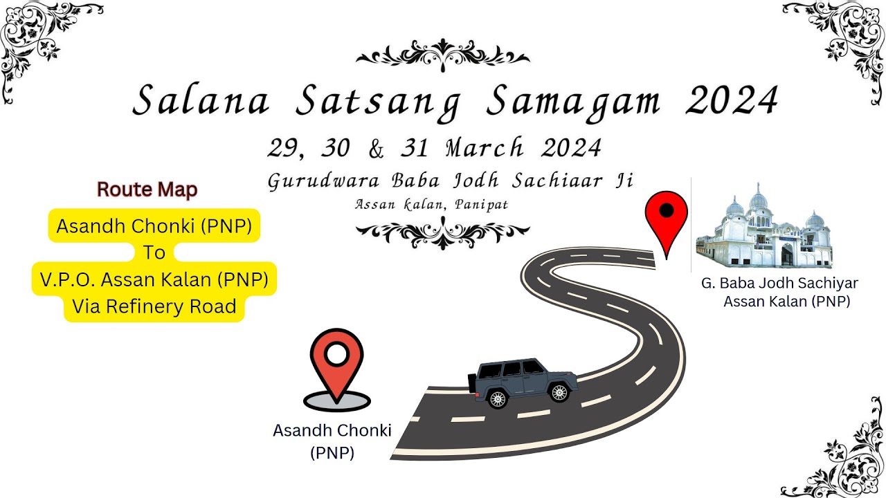 Route Map - Assandh Chonki to Gurudwara Sahib 🙏🏻 - YouTube