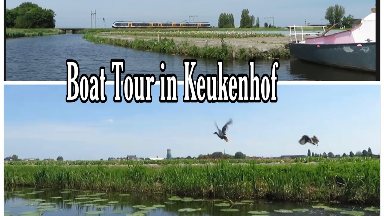 Boat Tour in Keukenhof - YouTube