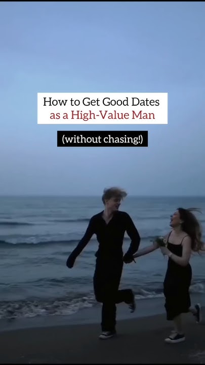 Date Like a King: High-Value Dating Tips for Men - YouTube