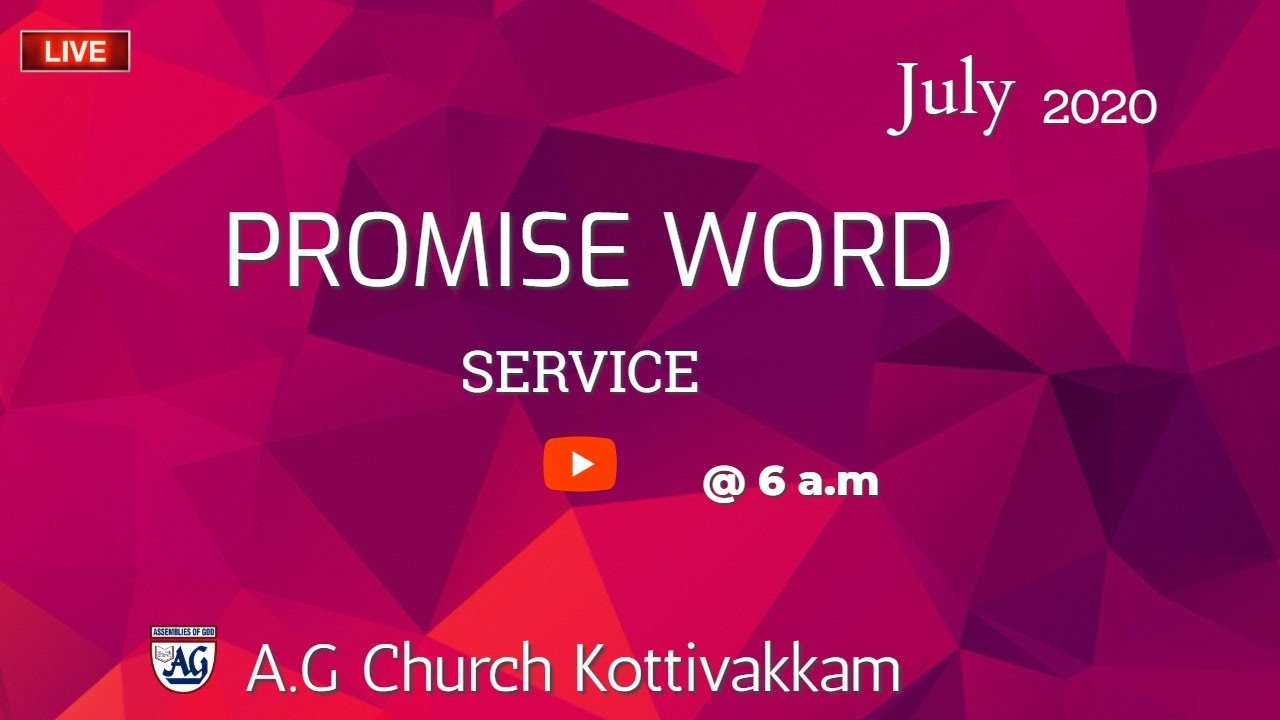 II JULY 2020 Promise Word Service II Kottivakkam A.G. Church II Rev ...