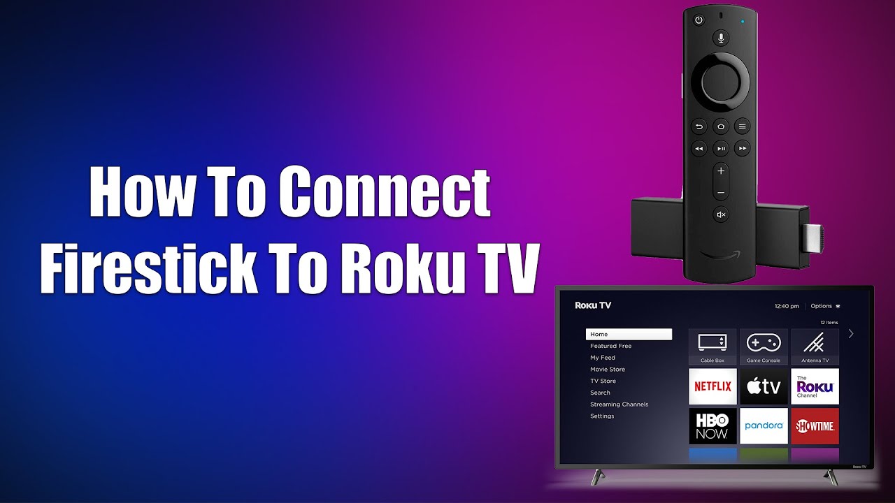 How To Connect Firestick To Roku TV - YouTube