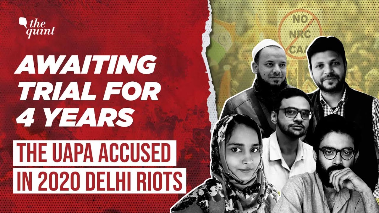 Northeast Delhi Riots: Four Years on, Trial of 18 Booked Under UAPA Yet ...