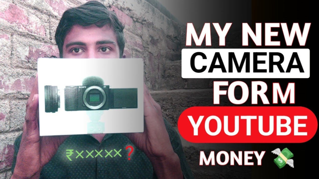 My New Camera form YouTube money 💸 - YouTube