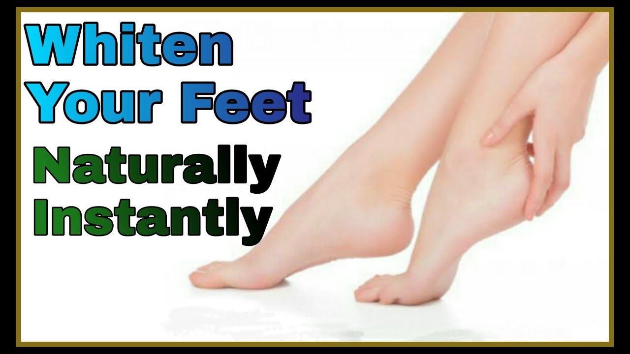 How to Lighten Dark Feet Naturally | Natural Solution - YouTube