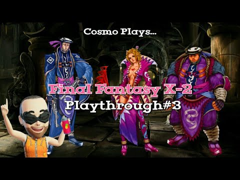 Infiltrating Leblanc Syndicate (End Of Chapter 2), Final Fantasy X-2 #3 ...