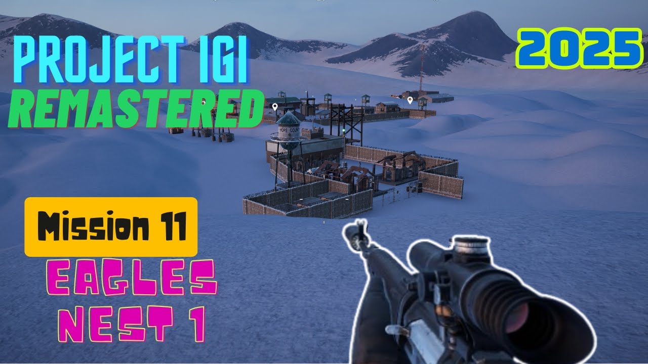 Project IGI Remastered | Mission 11 | Eagles Nest 1 | HD 1080P - YouTube