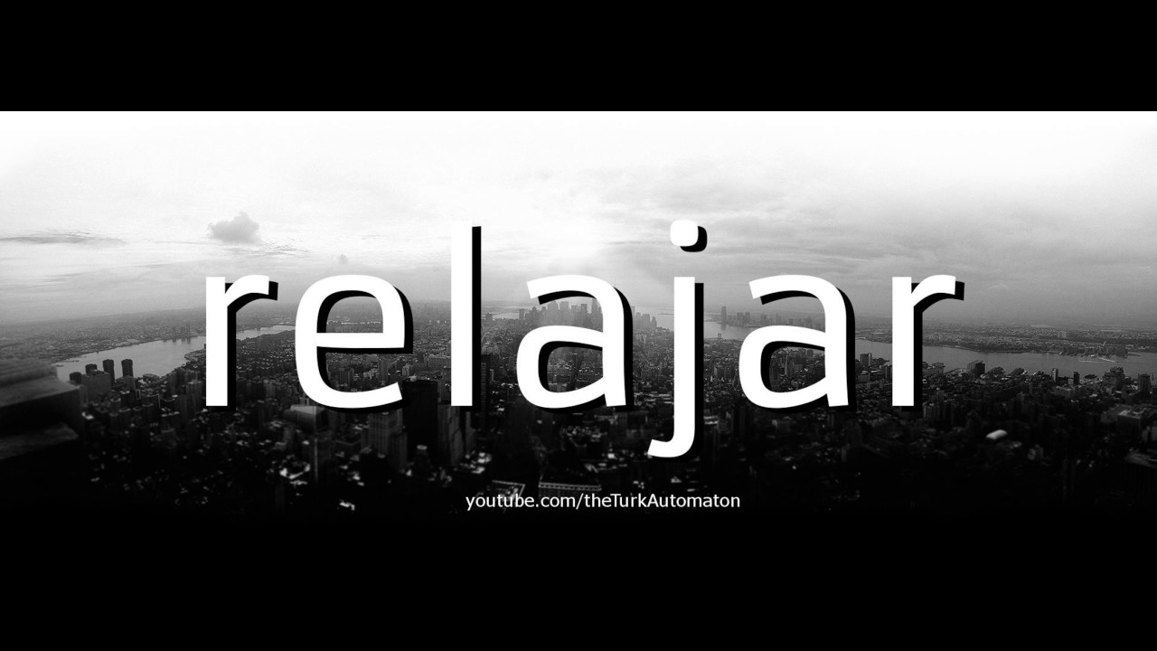 How to pronounce relajar in Spanish - YouTube