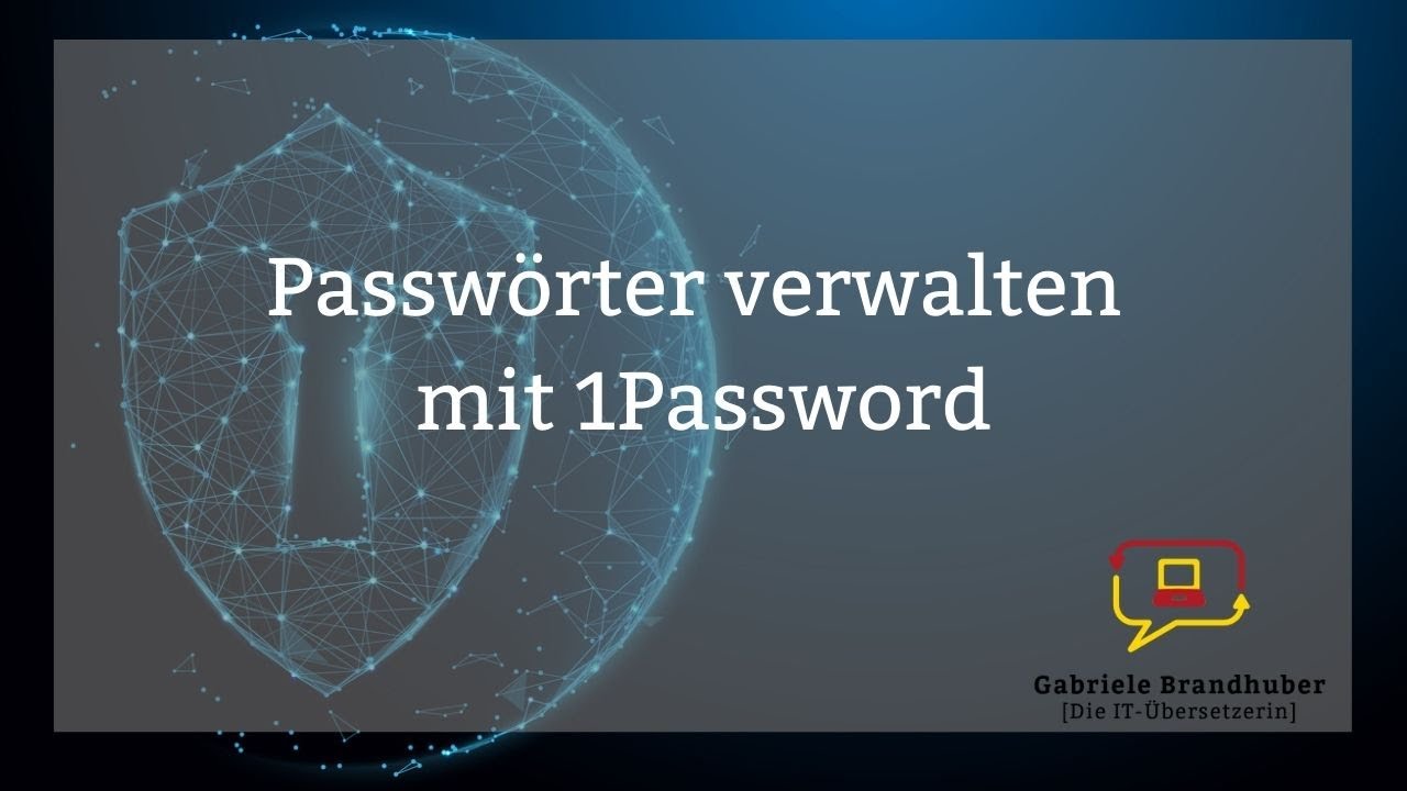 Passwörter verwalten mit dem Passwortsafe 1Password - YouTube
