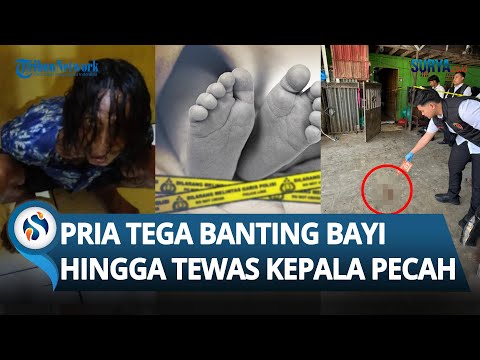 BIADAB! Pria TEGA BANTING Bayi hingga Tewas di HST Kalsel, Gelagat Pelaku sebelum Insiden Terkuak