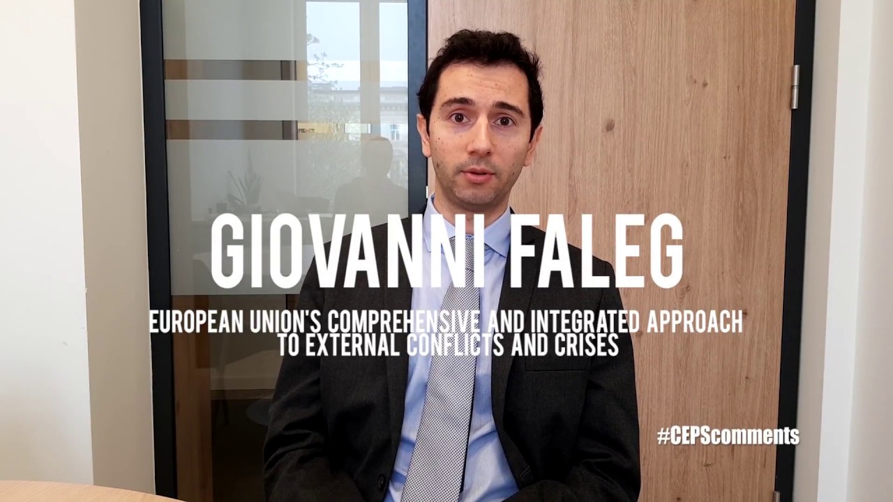 #CEPScomments: Giovanni Faleg on the EU’s integrated approach to ...