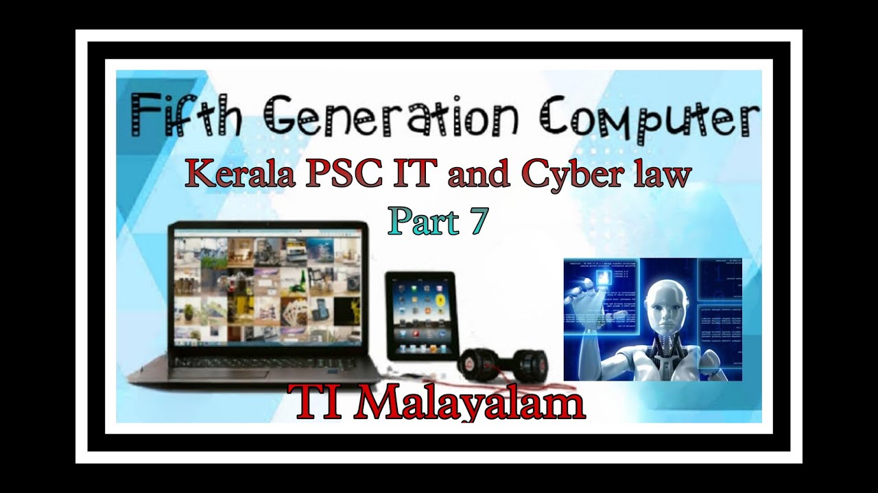 IT and Cyber Law Kerala PSC: Fifth generation of computers - Part7 ...