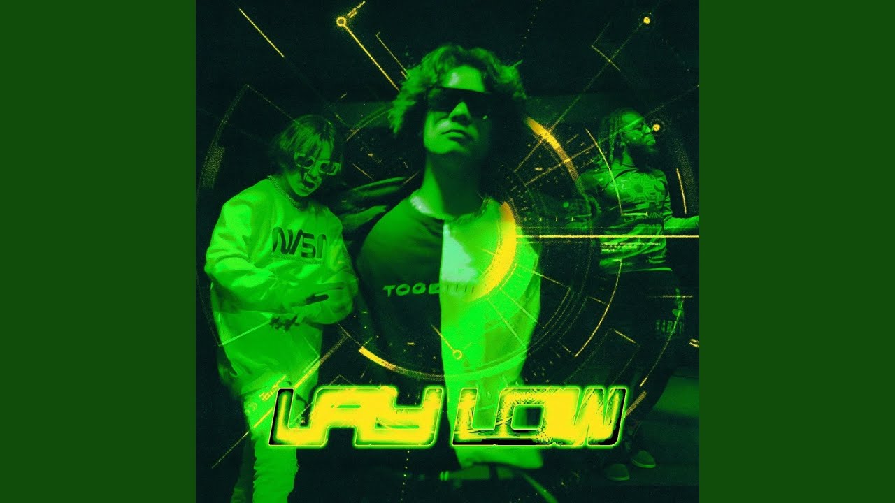 Lay Low - YouTube Music