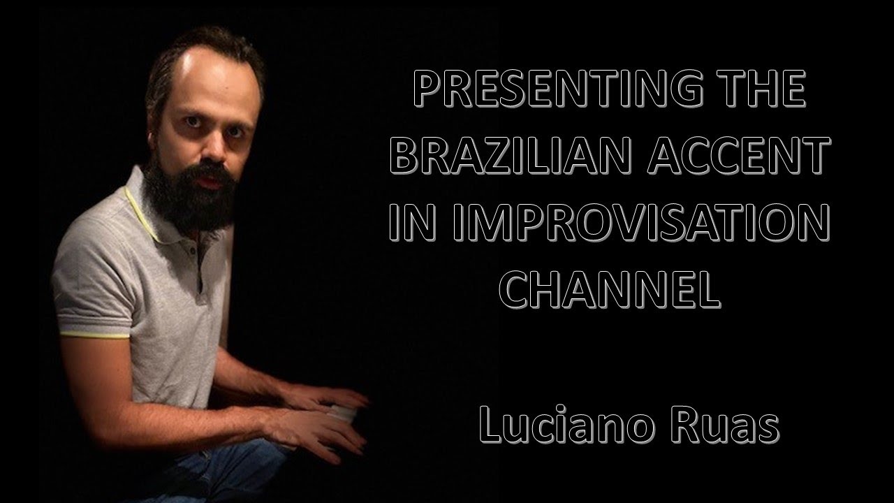 Brazilian Accent in musical improvisation - YouTube