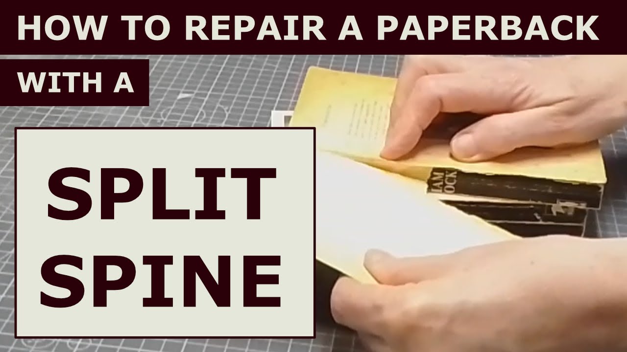 How To Repair A Paperback With A Split Spine YouTube how-to-repair-a-paperback-with-a-split-spine-youtube