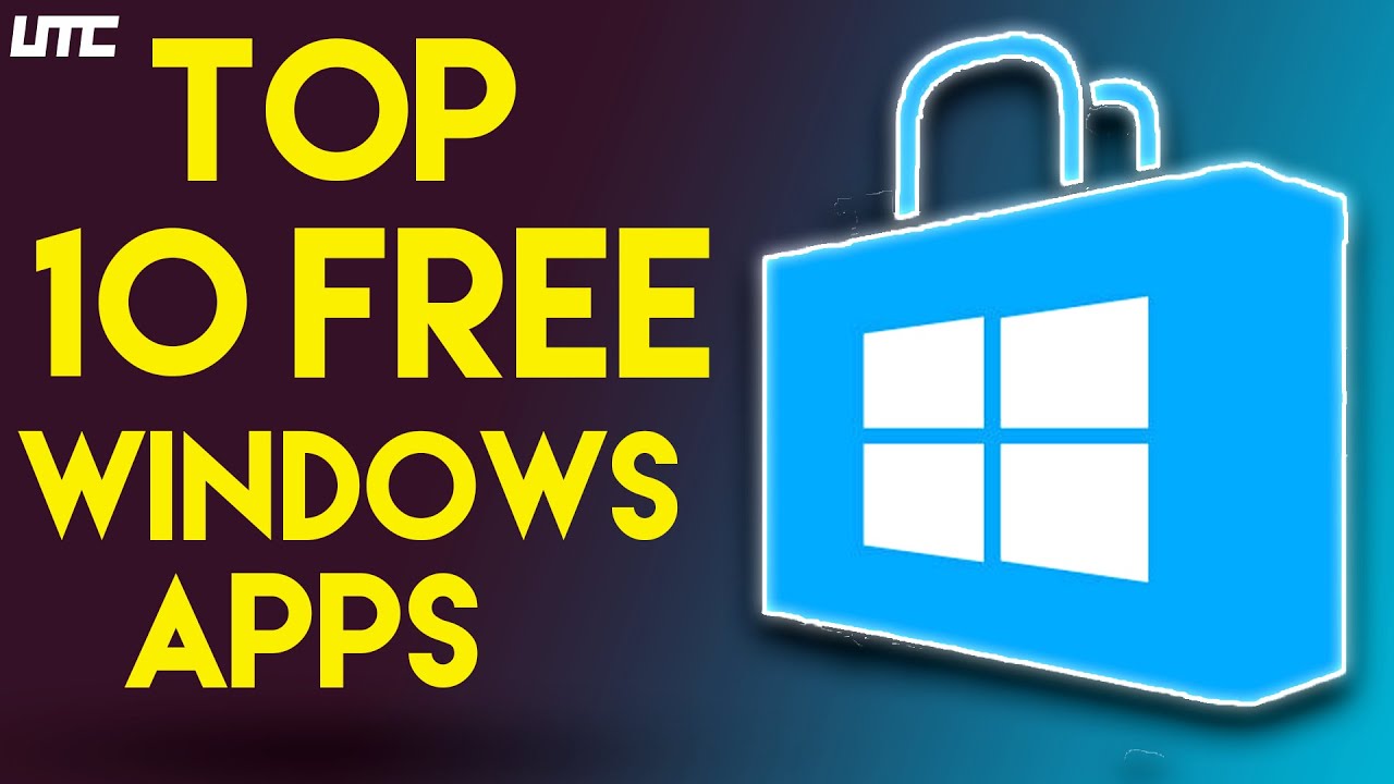 Top Windows 10 Free Apps Which You Should Know About in 2021 | UTC ...