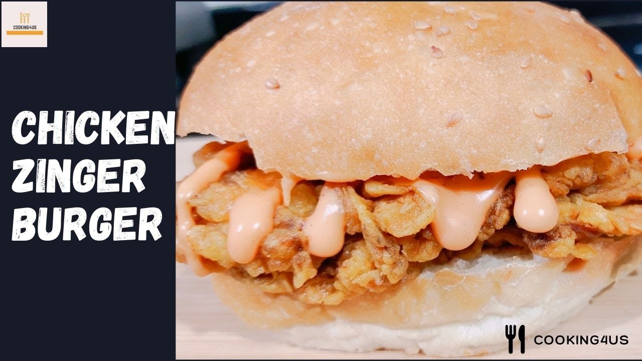 Zinger Chicken Recipe | KFC Style Zinger Burger | Super Crispy Chicken ...
