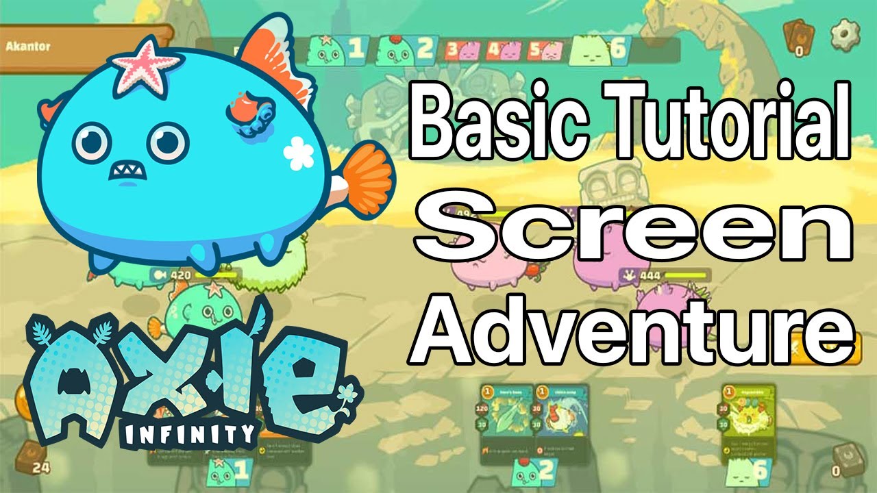 Axie Infinity Screen and Adventure Tutorials With Tips (Tagalog) - YouTube