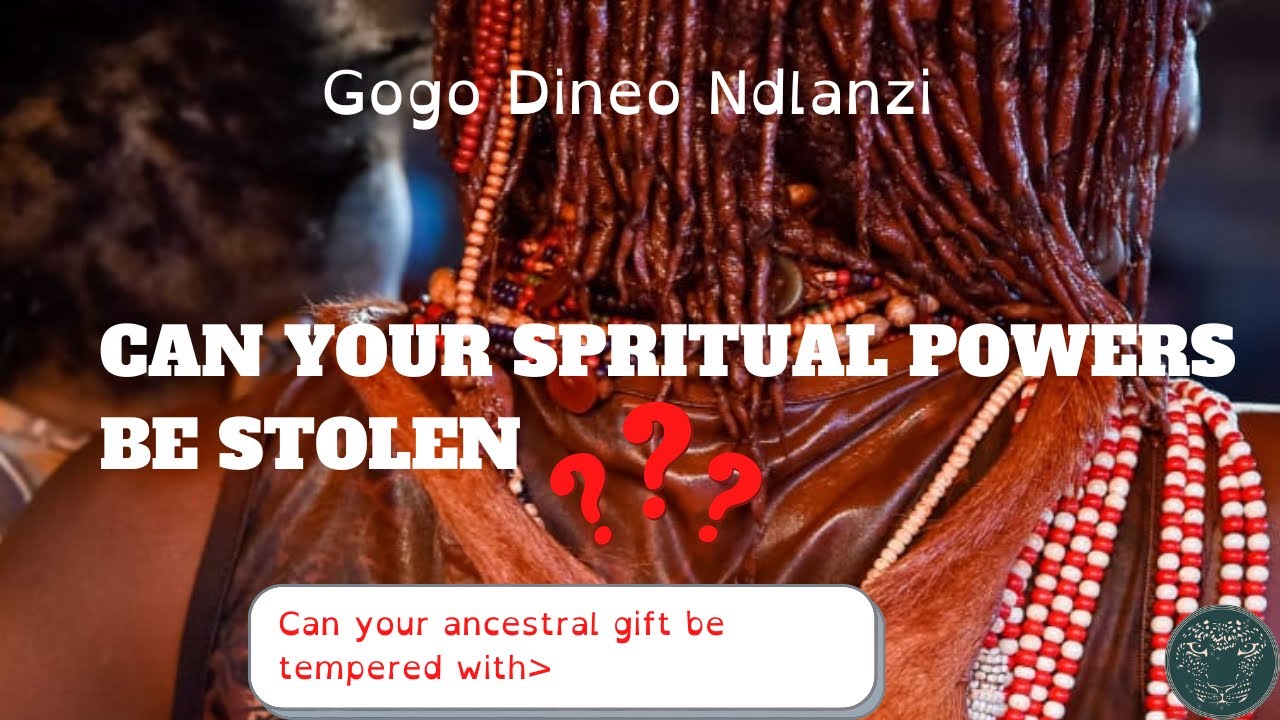 Ukuthuwasa Can Someone Steal Your Ancestral Spiritual Gift YouTube ukuthuwasa-can-someone-steal-your-ancestral-spiritual-gift-youtube