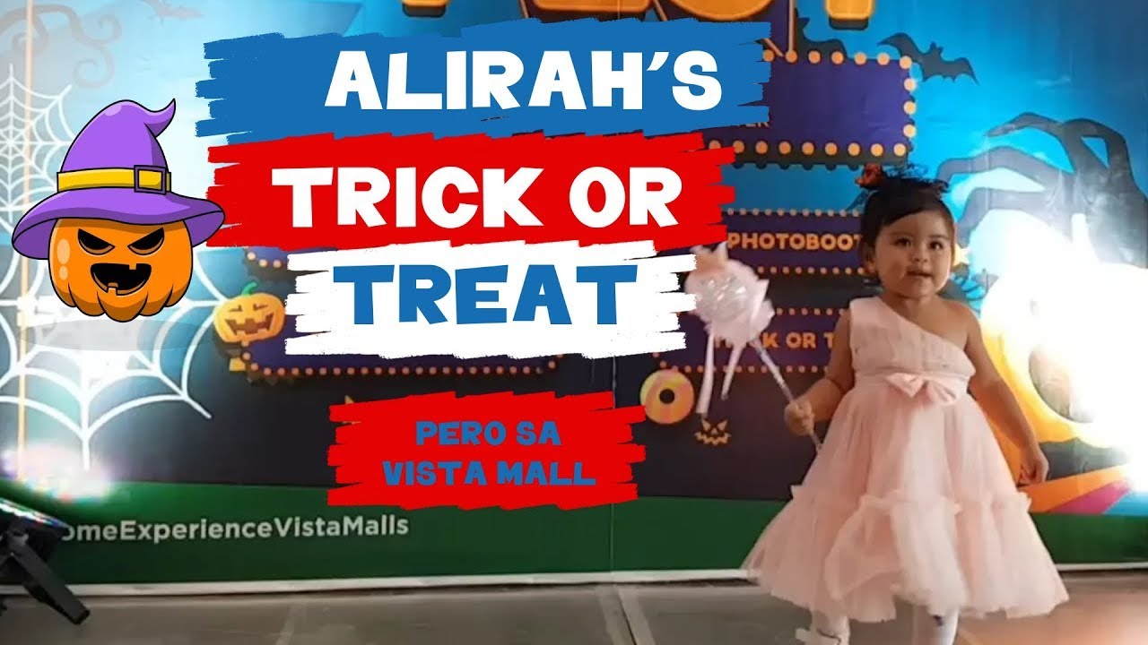 Alirah's Trick or Treat at Vista Mall - YouTube